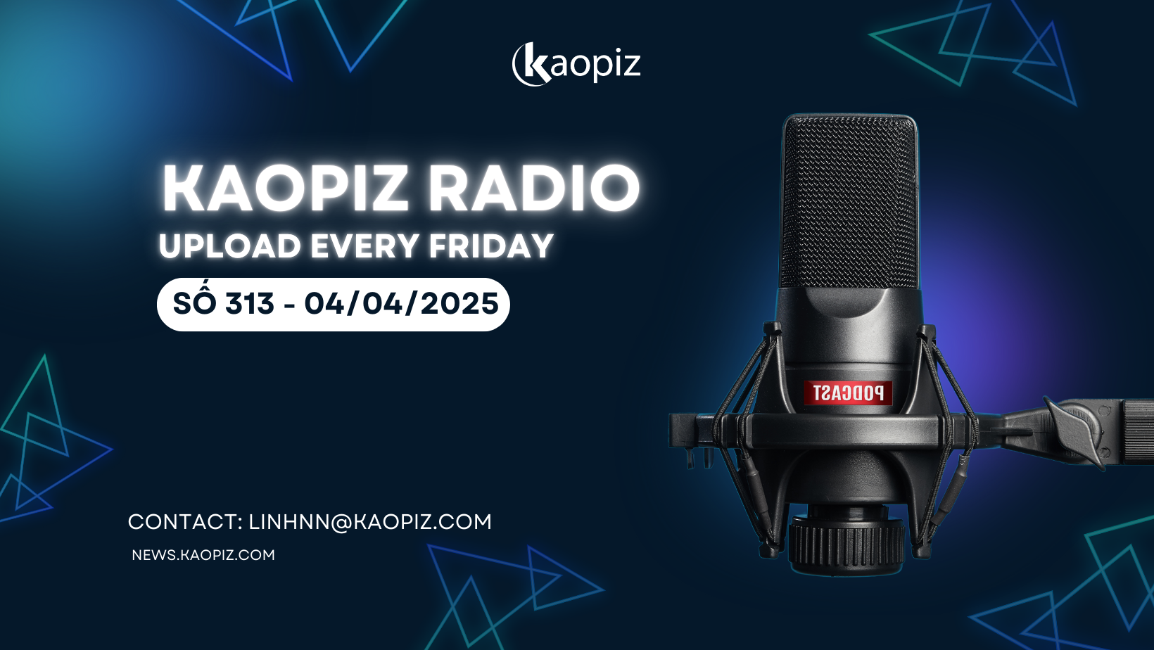 Radio 313 (4/4/2025) - Trang tin nội bộ của Kaopiz Holdings
