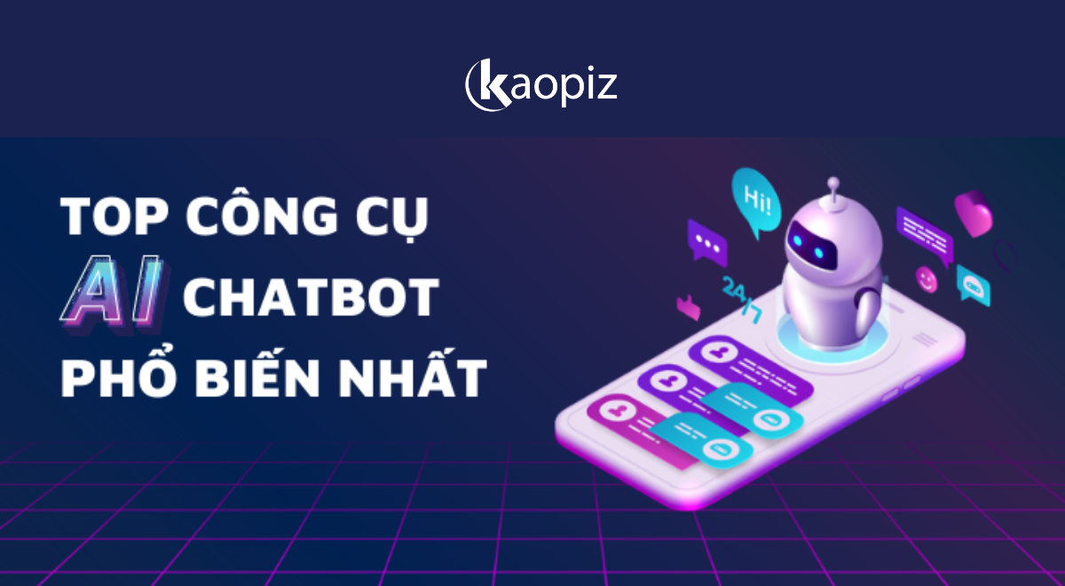 Bản tin AI 06: Điểm mặt 6 công cụ chatbot phổ biến - Trang tin nội bộ của Kaopiz Holdings